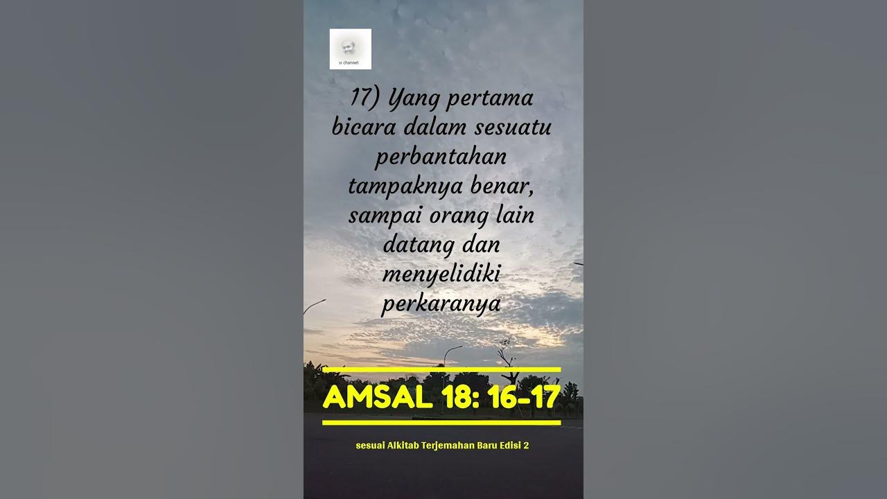 Amsal 18: 16-17 #amsal - YouTube