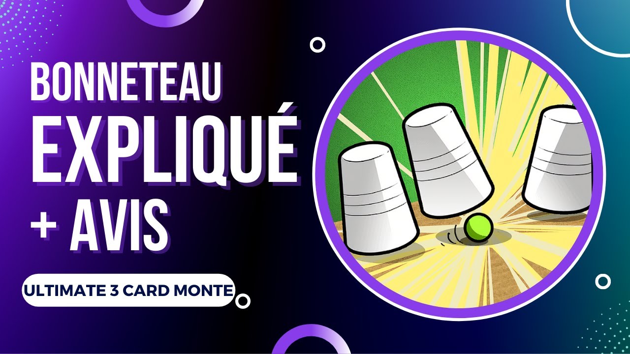 Le bonneteau expliqué + avis ultimate 3 card monte - YouTube