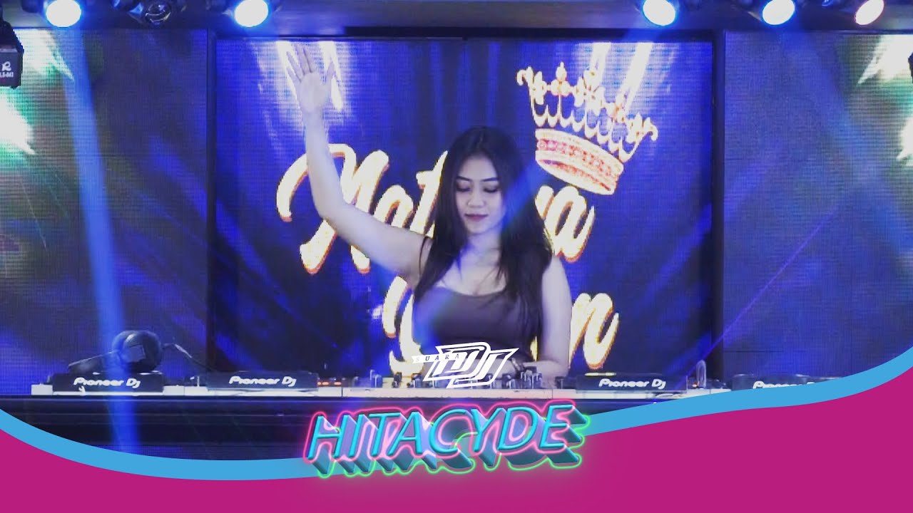 DJ NATASYA QUEEN - HITACYDE | BREAKBEAT - YouTube