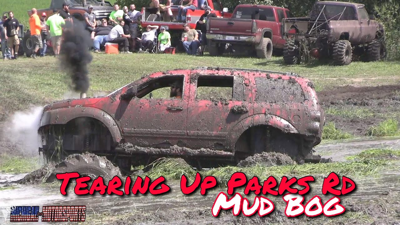 Tearing Up Parks Rd Mud Bog Short - YouTube