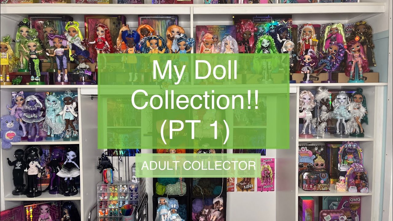 My Doll Collection (Part1) - July 2023 - YouTube