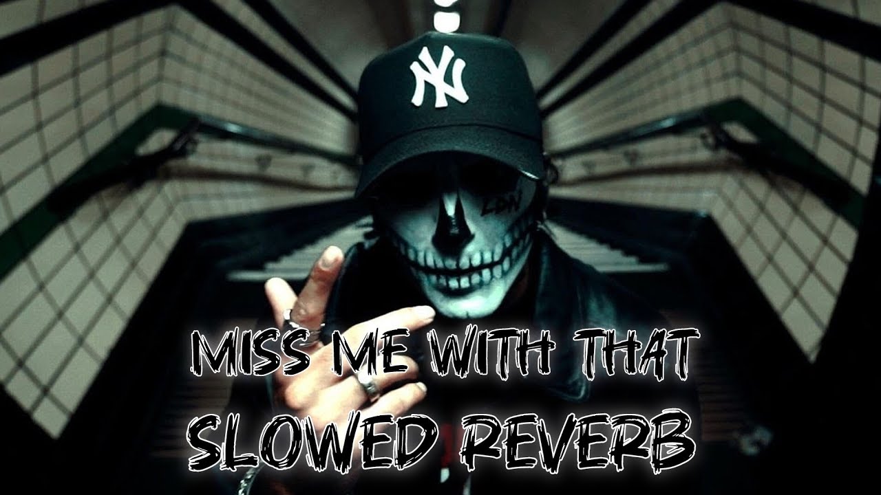 MISS ME WITH THAT SLOWED REVERB | TALWIINDER | MUSICAL SENSEI - YouTube