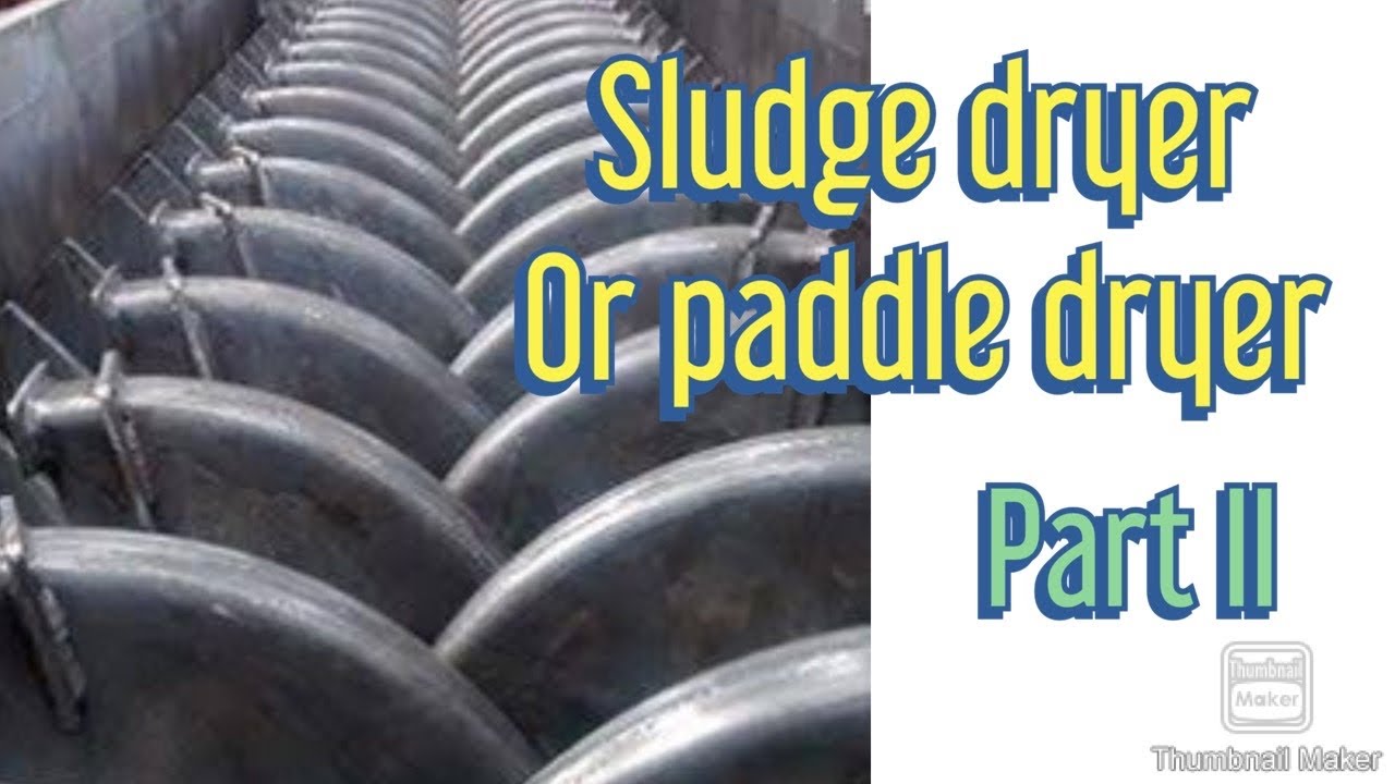 Sludge Dryer Or Paddle dryer - YouTube