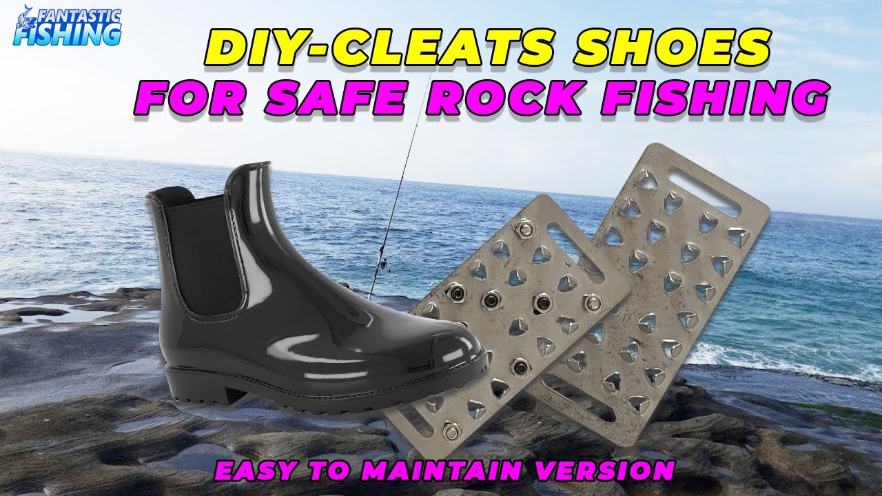 Fishing DIY Tip - How to Make Your Own the Cleats Shoes for the Safe ...