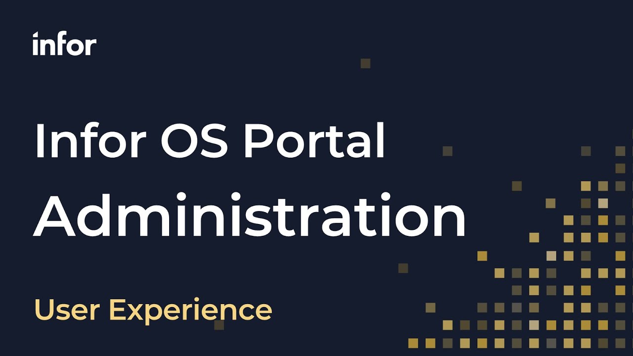 Infor OS Portal Admin Walkthrough - YouTube
