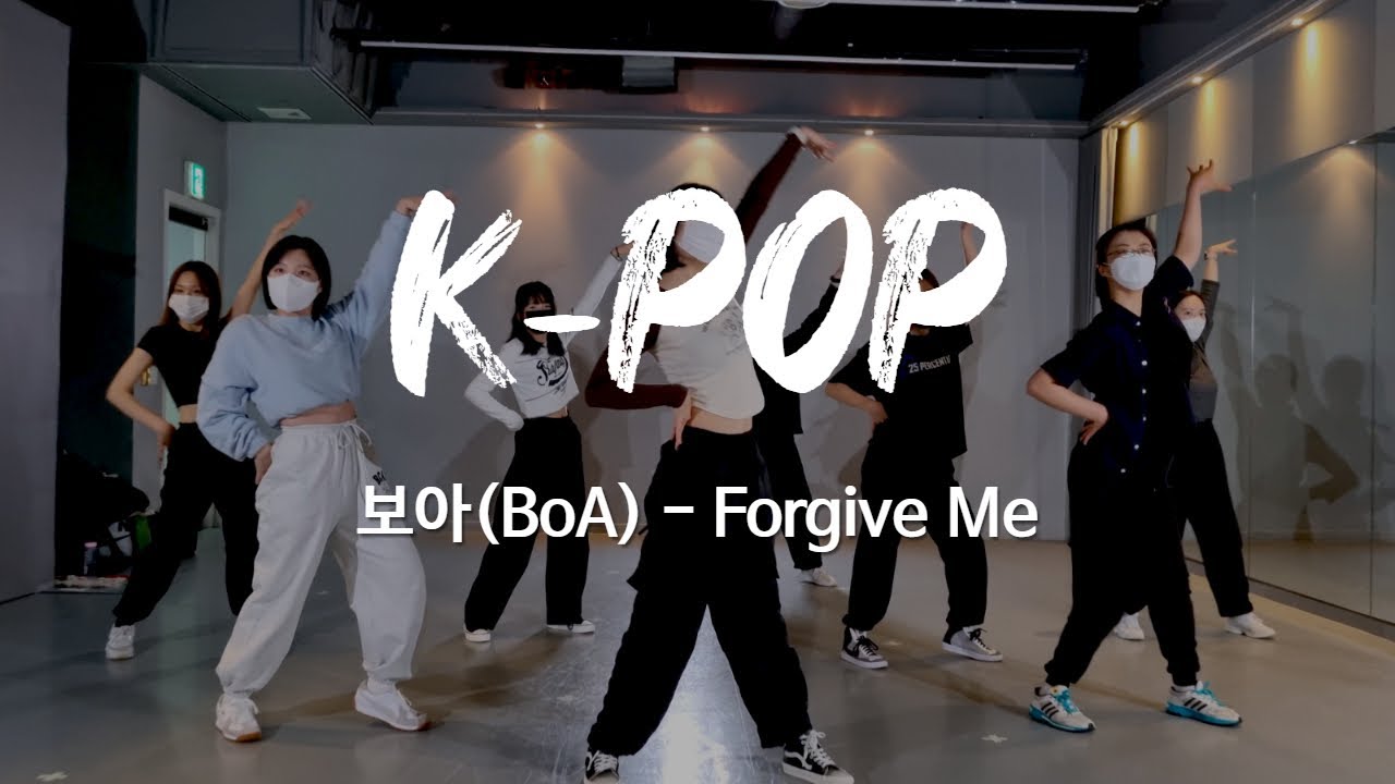 보아(BoA) - Forgive Me | LP댄스 취미 방송댄스 Kee_So Instructor - YouTube