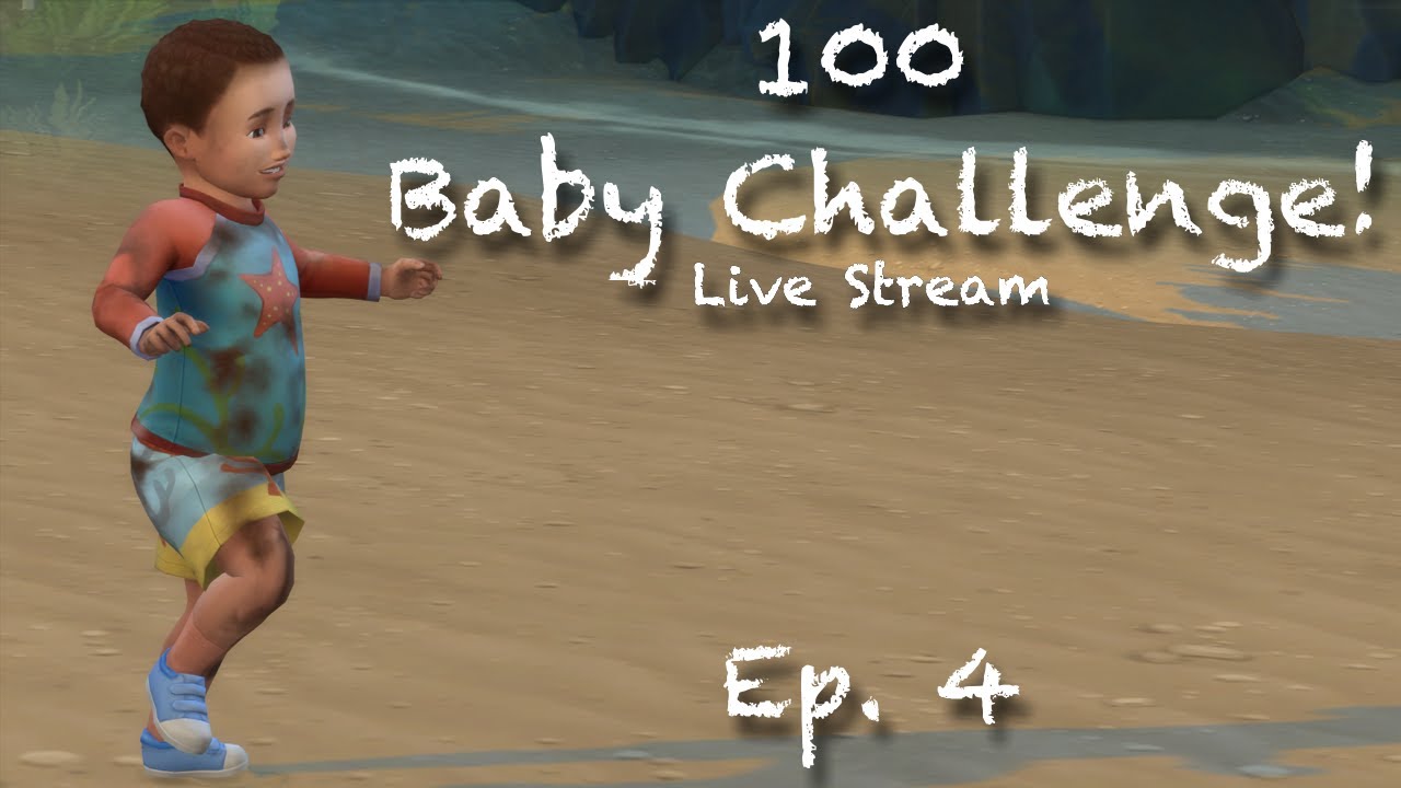 100 Baby Challenge! (Live Stream) Ep. 4 - YouTube