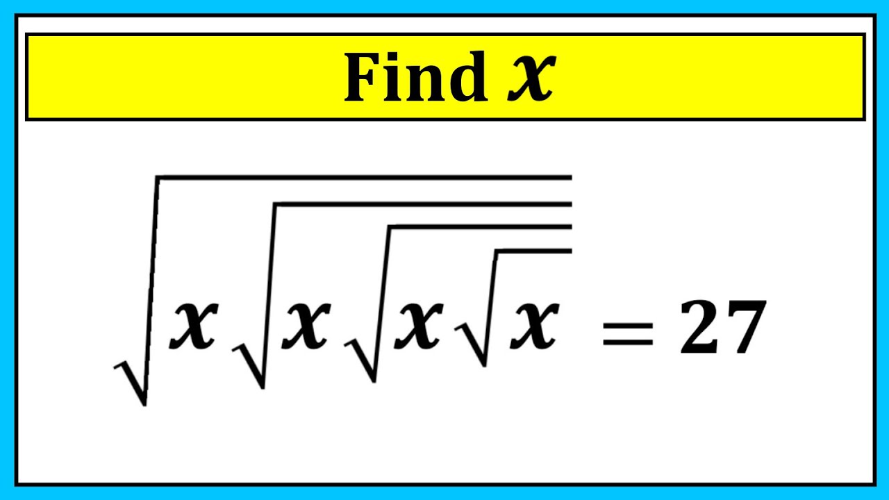 Nice Square Root Math Problem | Find the Value of X - YouTube