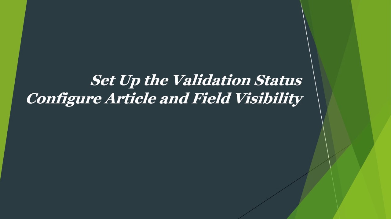Set Up the Validation Status - YouTube
