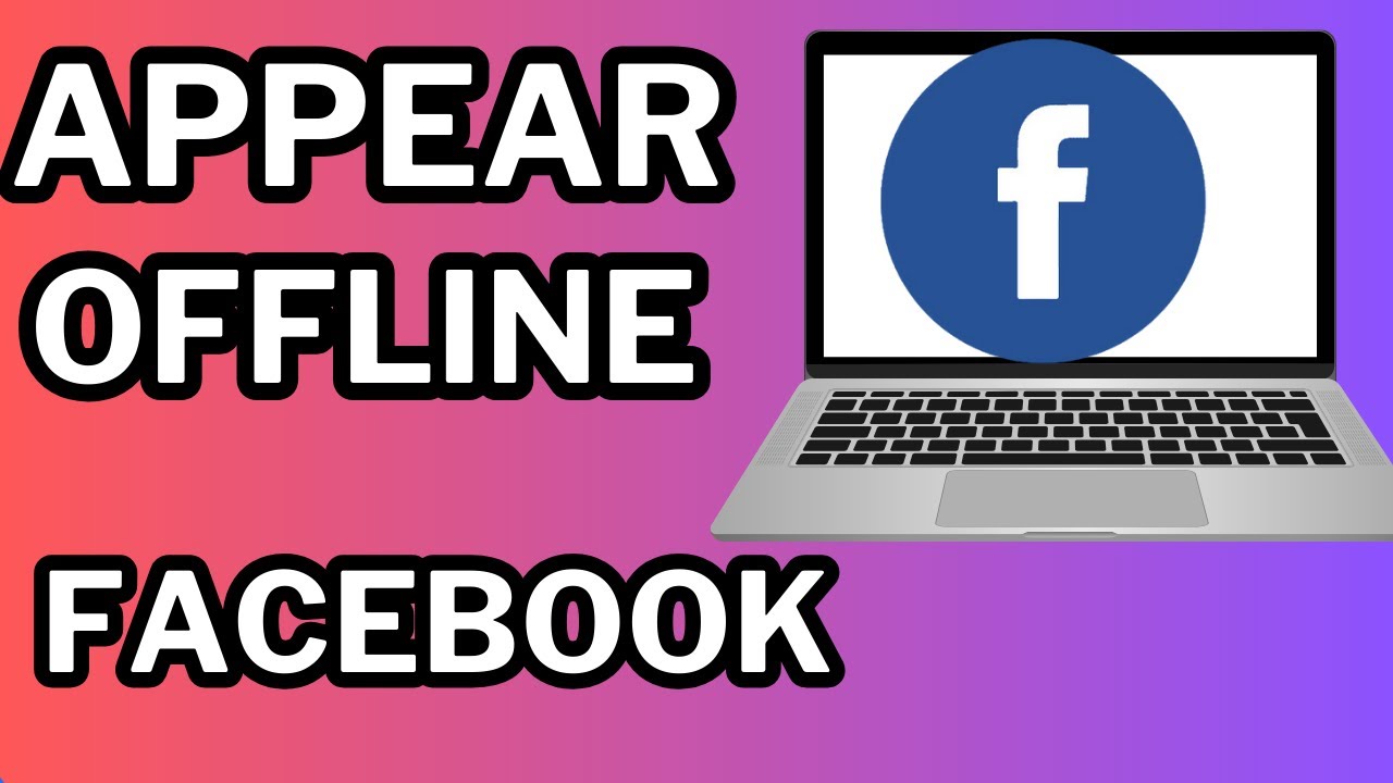 How To Appear Offline On Facebook On PC& Laptop - YouTube