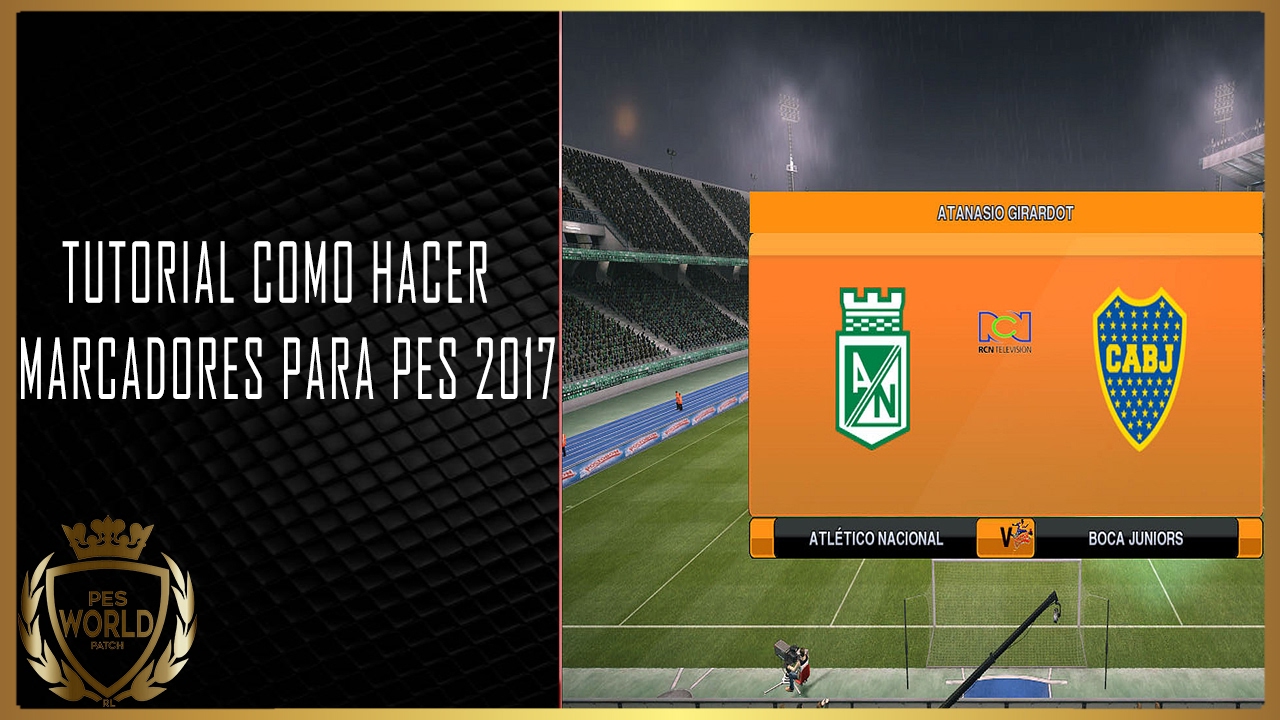 PES 2017/ COMO CREAR MARCADORES PARA PES 2017 TUTORIAL EN ESPAÑOL - YouTube