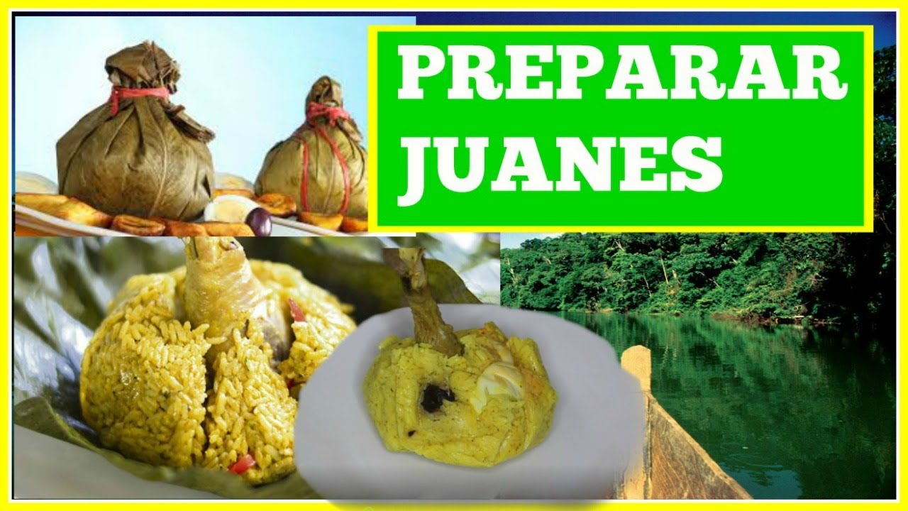 PREPARAR JUANE - PASO A PASO - RECETA COMPLETA 2017 - SELVA PERUANA ...