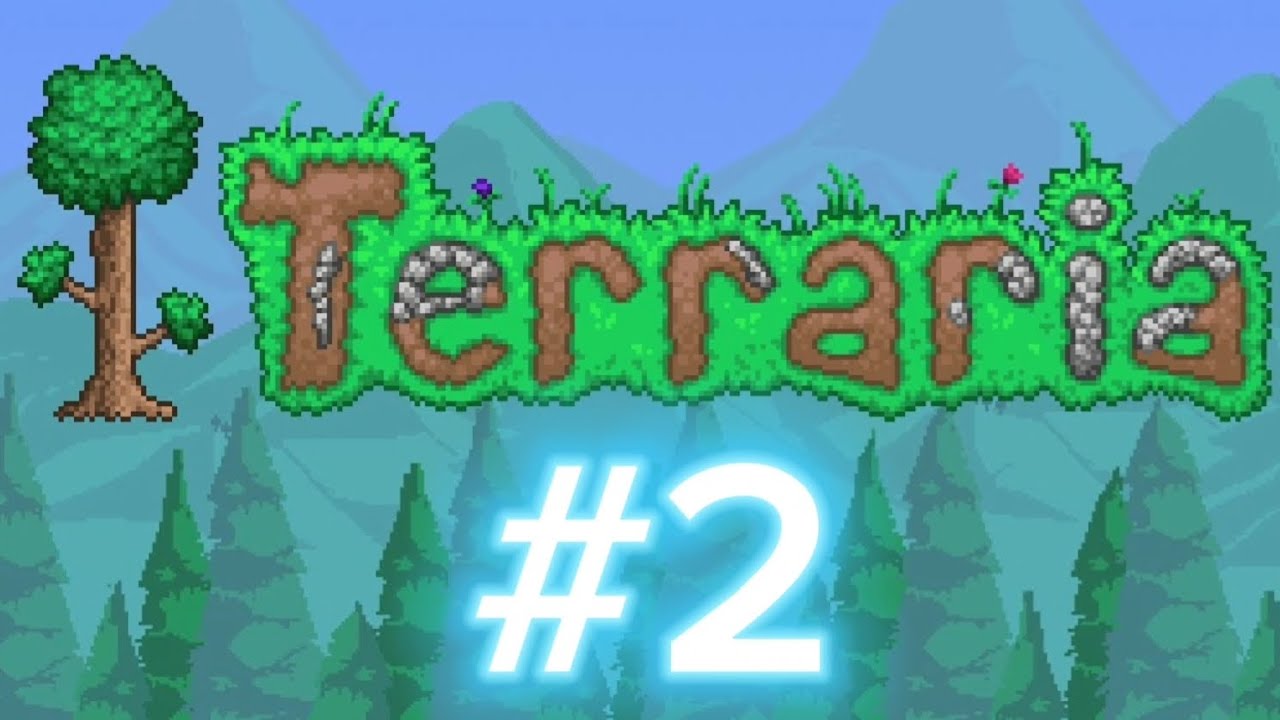 прохождение Terraria #2 - YouTube