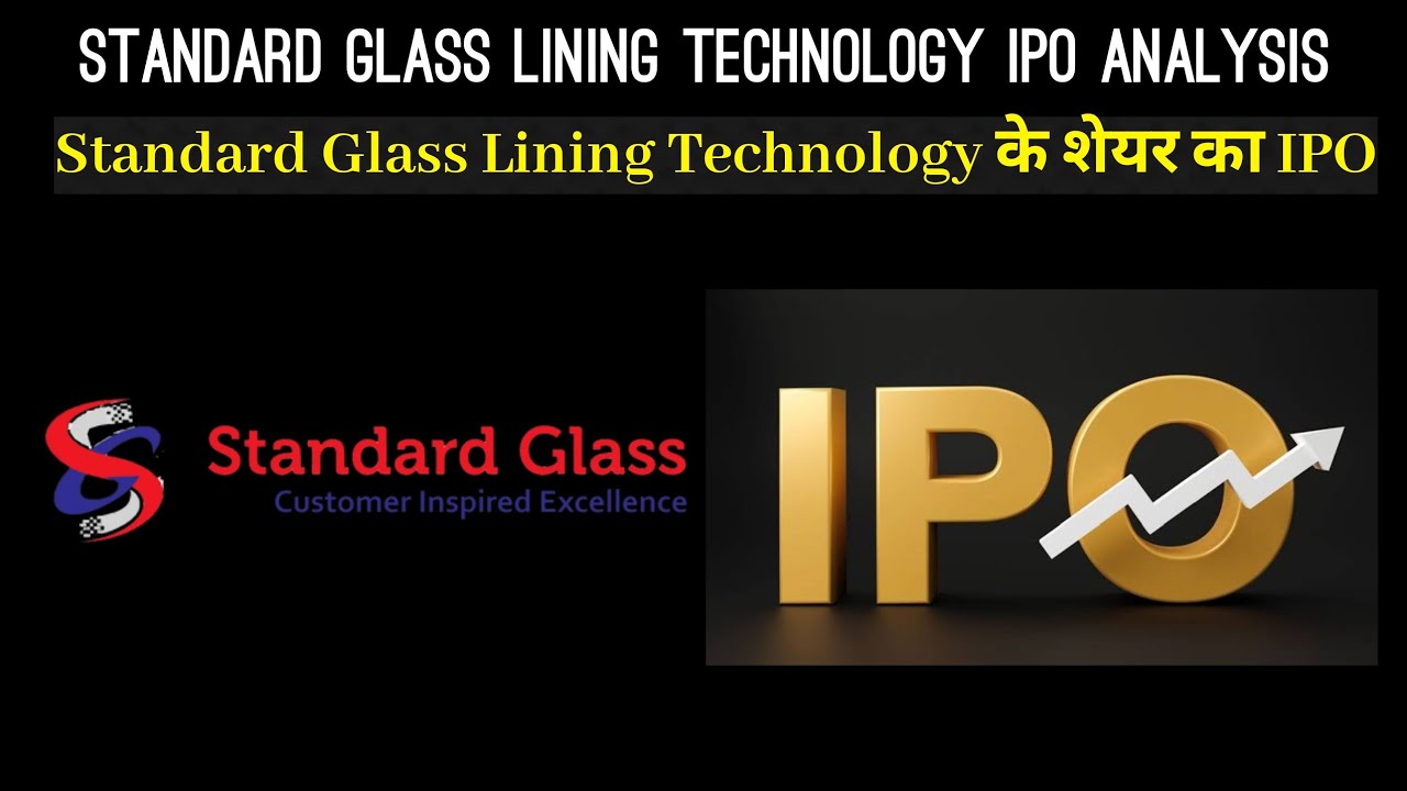 Standard Glass Lining Technology IPO Analysis | Investor Goals - YouTube