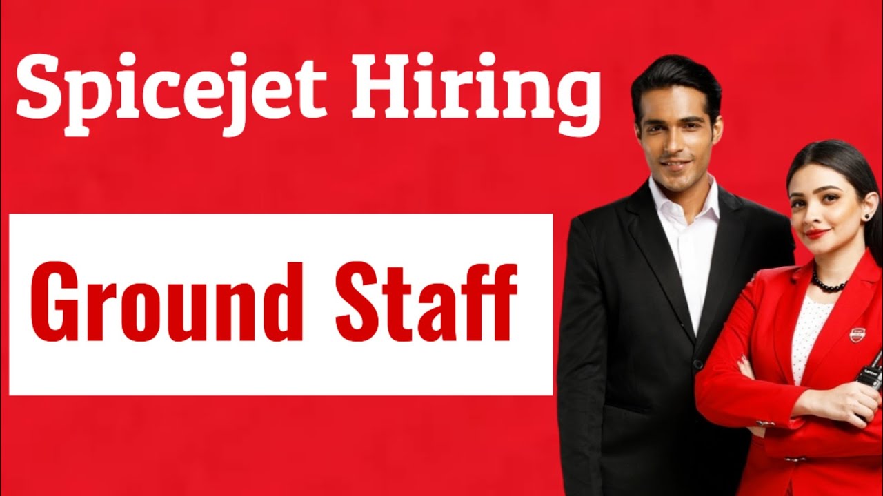 Spicejet walk-in Interview | Ground Staff Jobs | Airlines Airport ...
