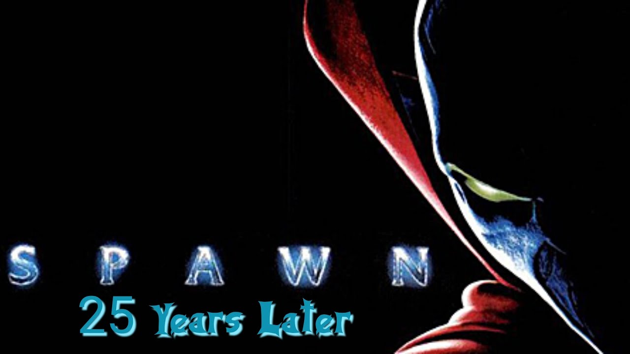 (Movie Retrospective Commentary) Spawn: 25 Years Later - YouTube