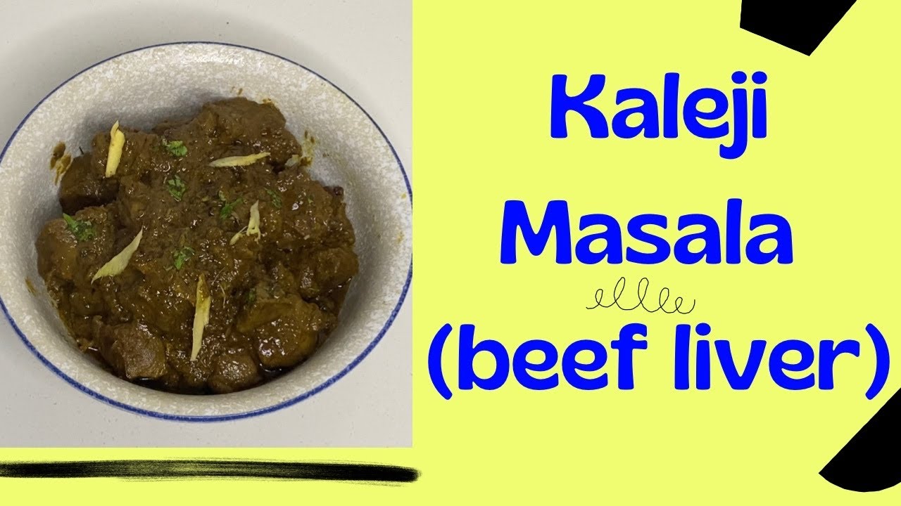 Masala kaleji (Beef liver) | EASY RECIPES BY SAM - YouTube