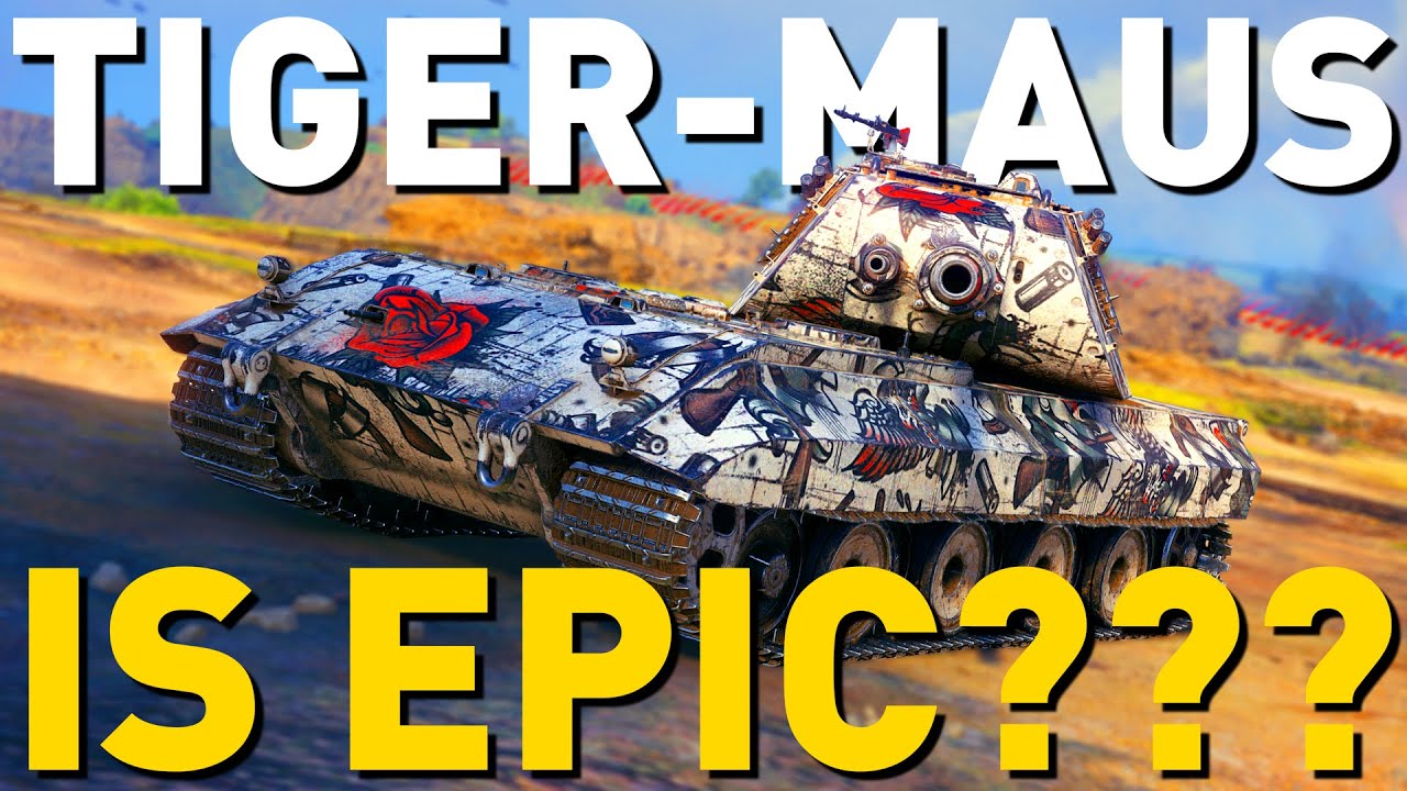 TIGER-MAUS should be EPIC in World of Tanks! - YouTube