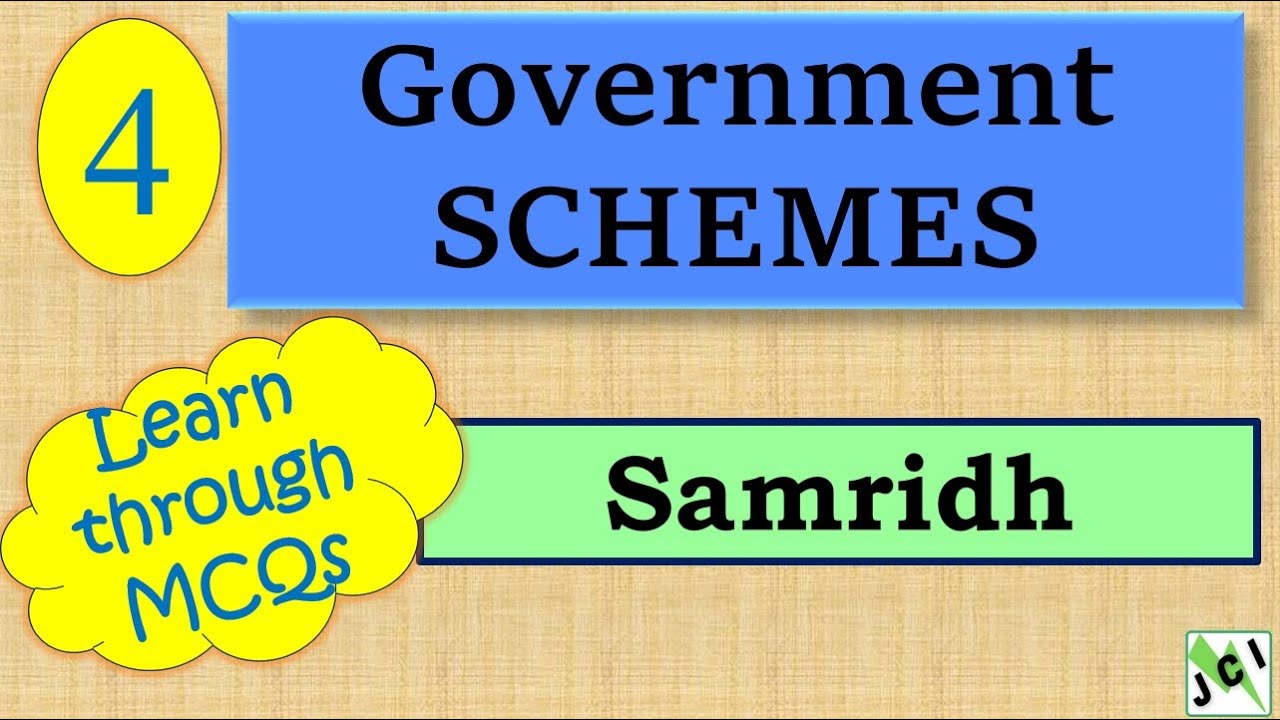 04 Samridh - Govt Schemes || MCQs - YouTube