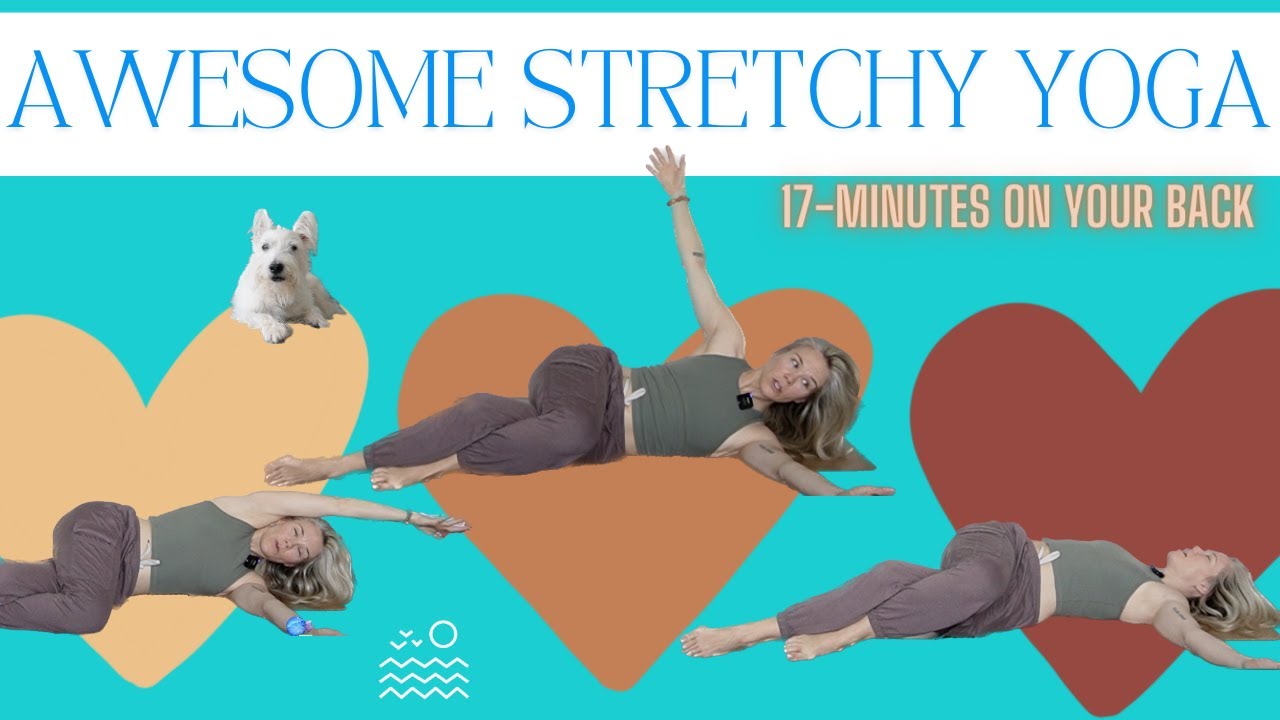 Awesome Stretchy Yoga on Your Back (Beginner Friendly) - YouTube