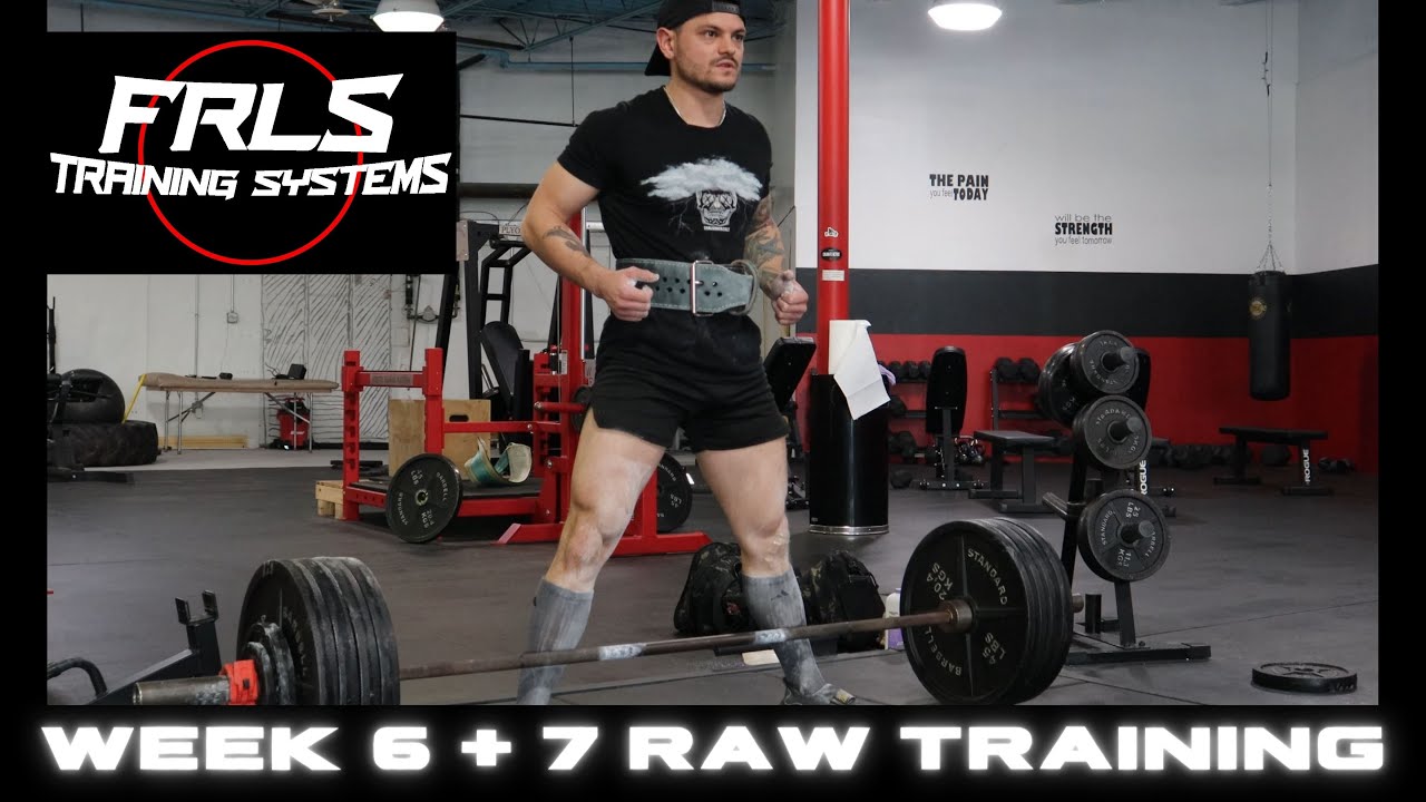 WEEK 6 AND 7 RAW SBD TRAINING!!! Powerlifting competition prep. 8 weeks ...