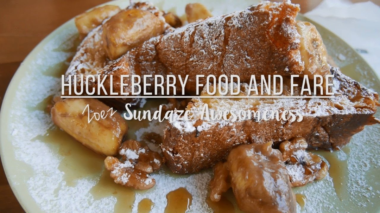 Huckleberry Food And Fare | Sundaze Breakkie - YouTube