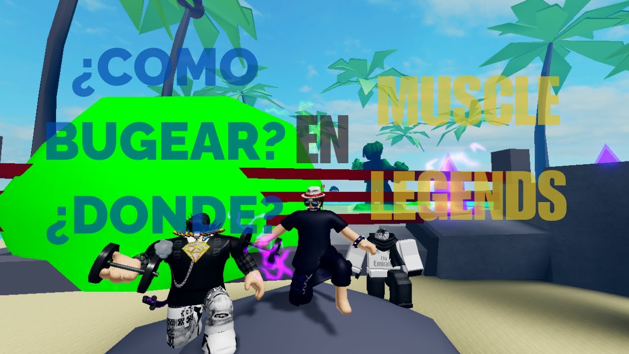 ¿COMO BUGEAR?¿DONDE BUGEAR? ¿CON QUE PET BUGEAR? /MUSCLE LEGENDS/2025 ...