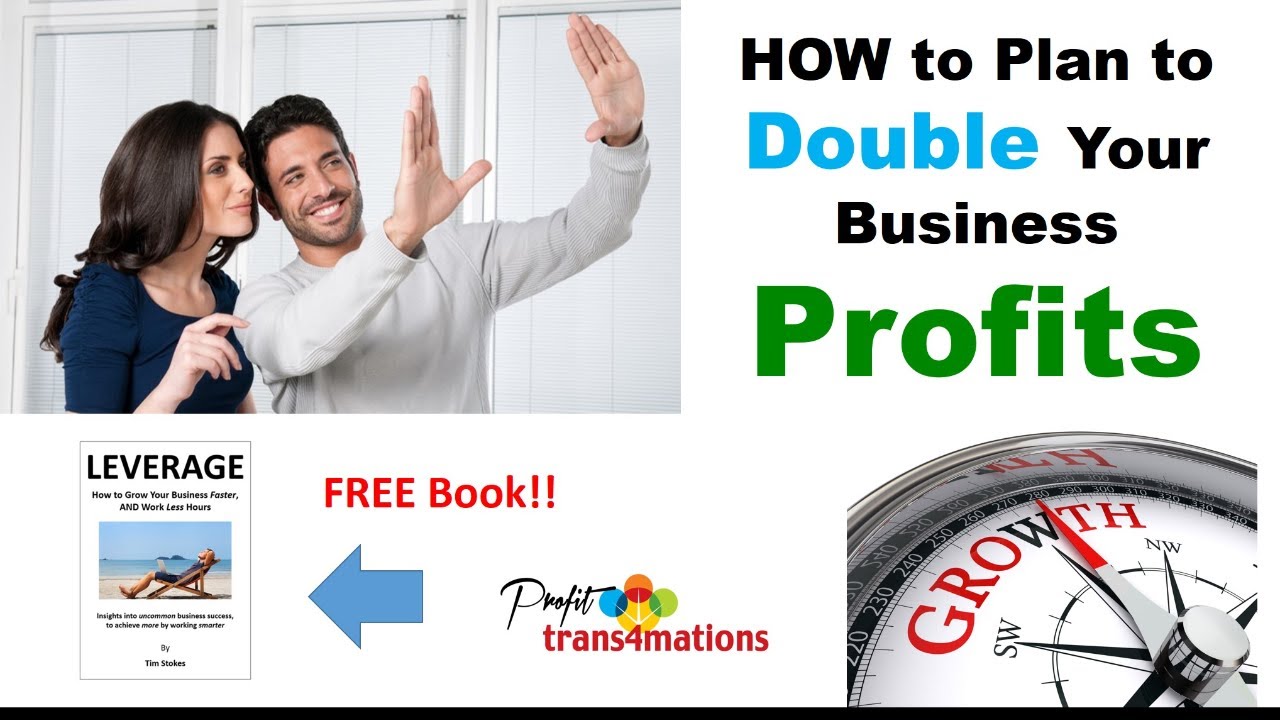 How to Plan to Double Your profits with Business Growth Planning ...