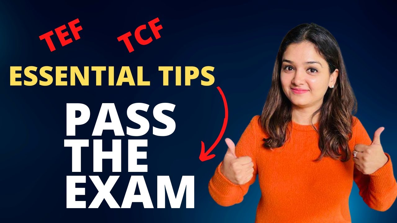 TEF Canada / TCF | 5 tips to pass the exam with flying colors!! - YouTube