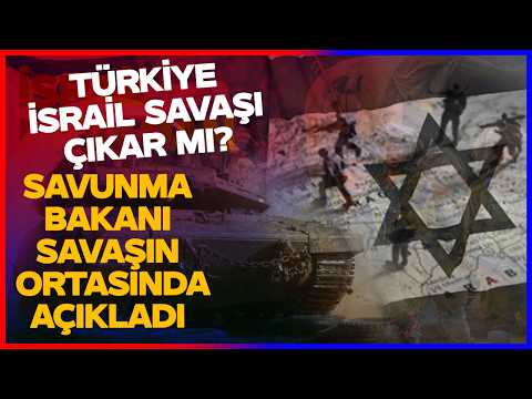 Türkiye İsrail Savaşı Çıkar mı? Türkiye Savaşın Ortasında Açık Açık Konuştu