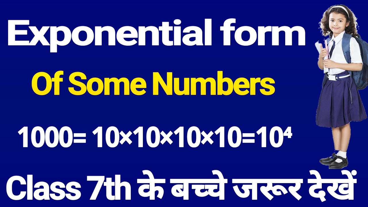 EXPONENTIAL FORM OF SOME NUMBERS How To FIND THE NUMBER From SOME EXPONENTIAL FORM OF SOME NUMBERS How To FIND THE NUMBER From SOME