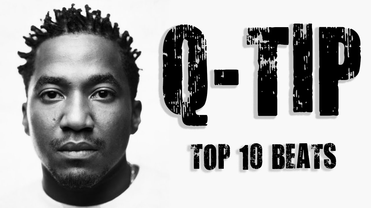Q-Tip - Top 10 Beats - YouTube Music
