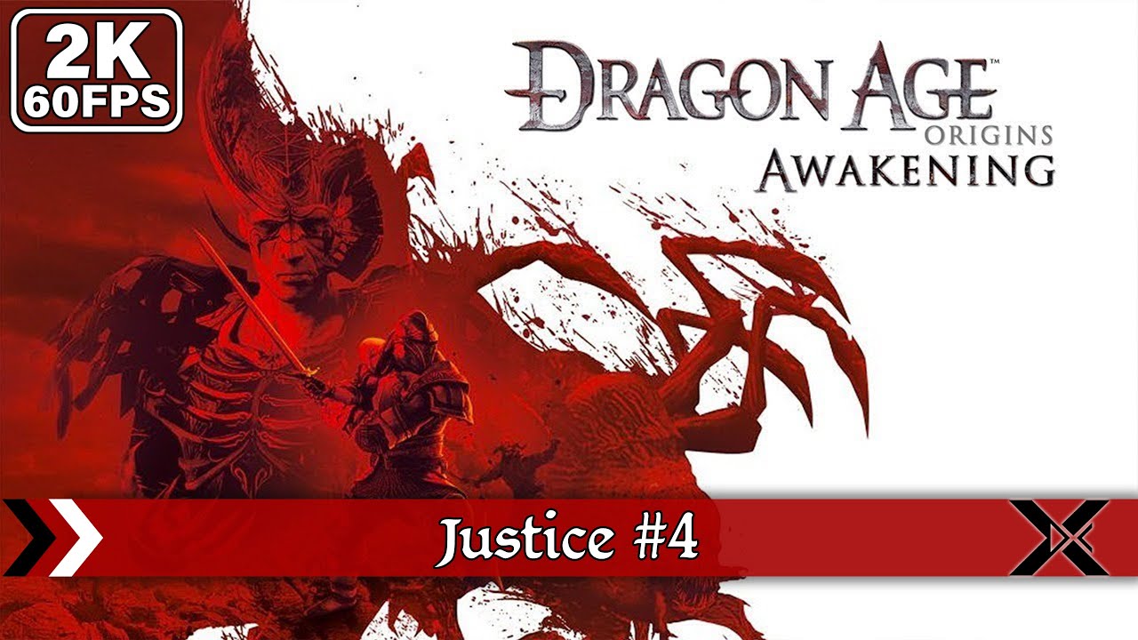 Dragon Age: Origins (Awakening) - Justice #4 [1440p 60FPS] No ...