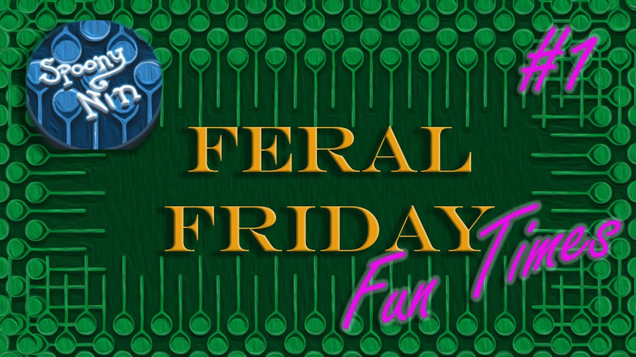 Feral Friday Fun times! - YouTube