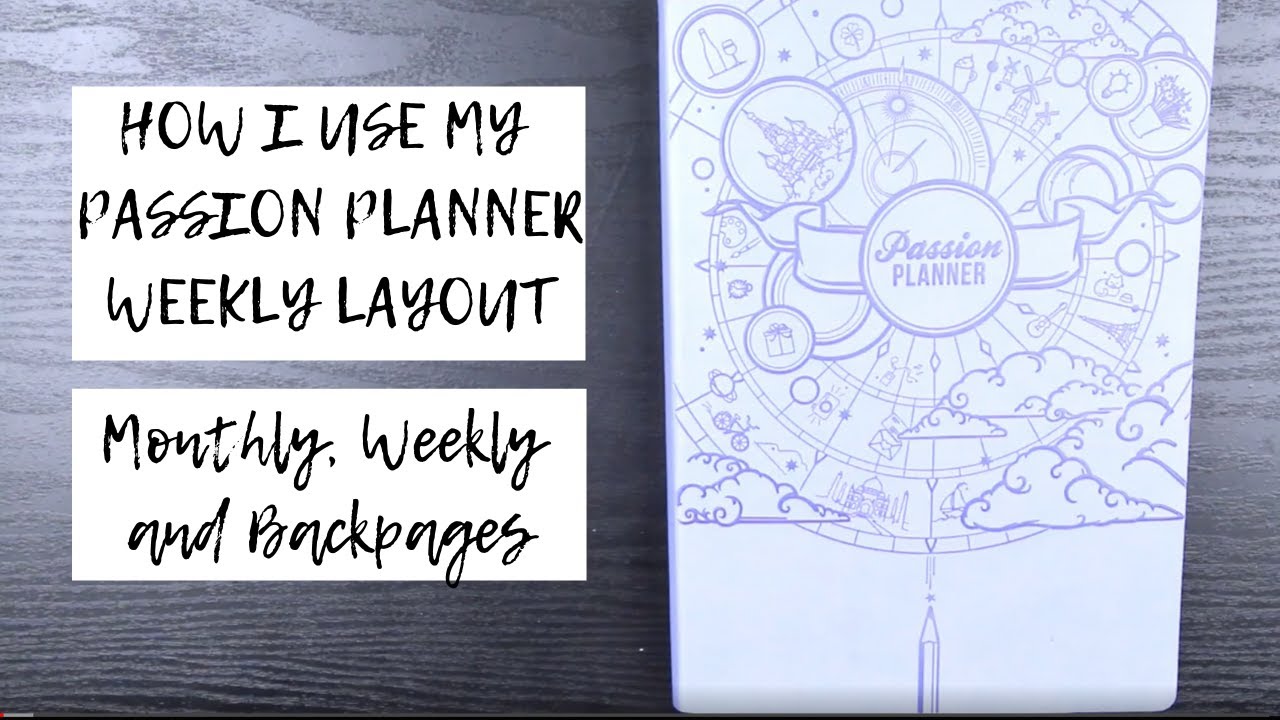 How I Use My Passion Planner Weekly - YouTube