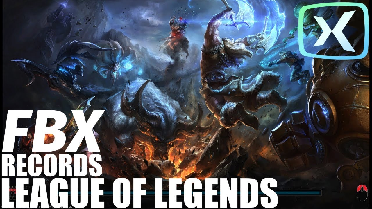 FBX RECORDS: League of Legends - YouTube