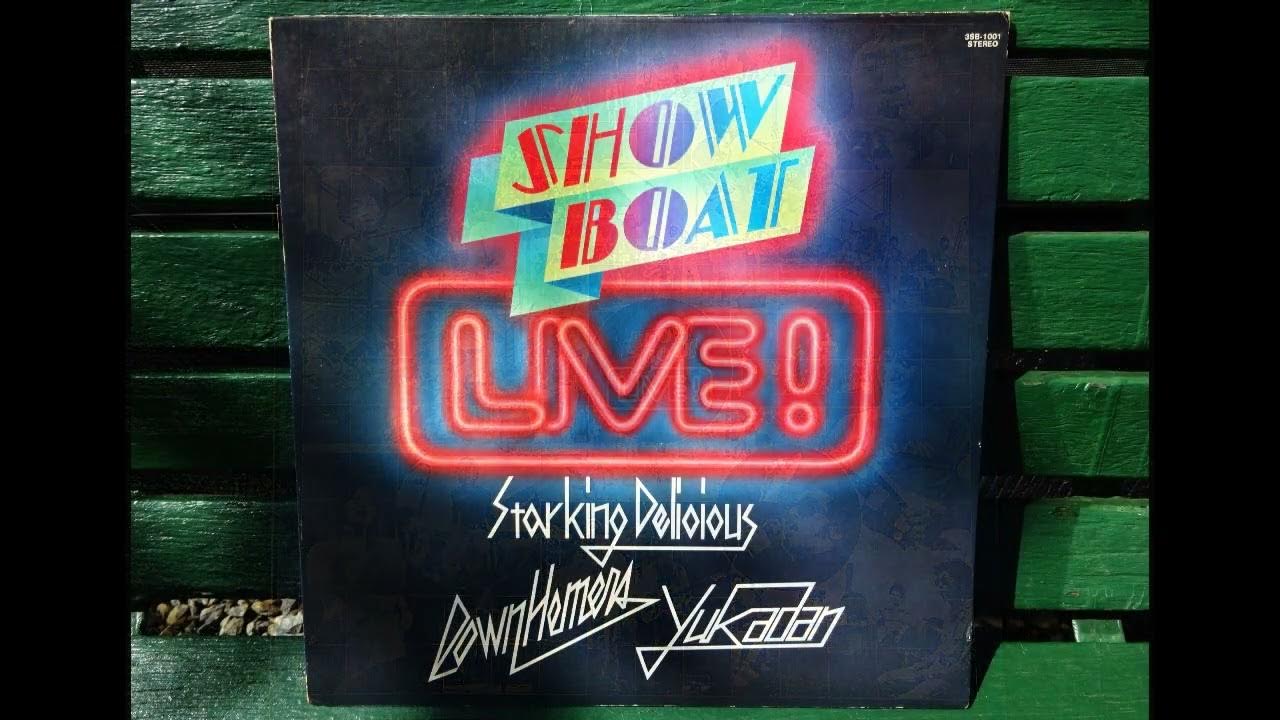 SHOW BOAT LIVE 1976 (full album) - YouTube