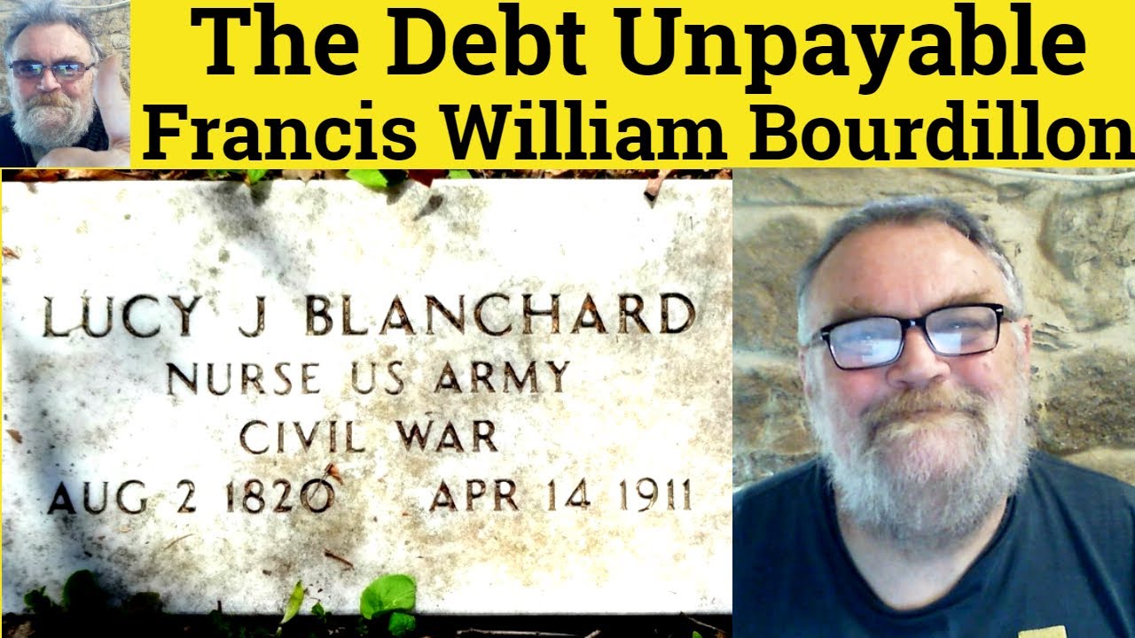 😎 The Debt Unpayable by Francis William Bourdillon Analysis - The Debt ...