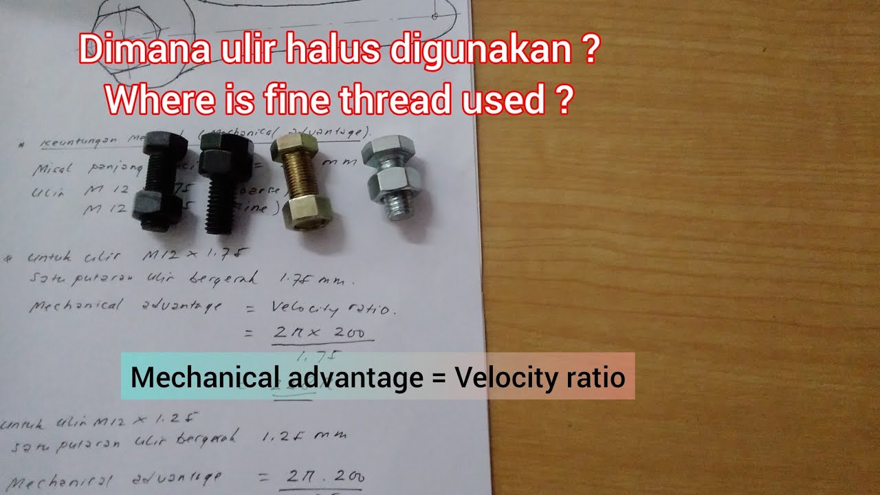 Penggunaan Ulir Kasar dan Halus/Use of Coarse Threads And Fine Threads ...