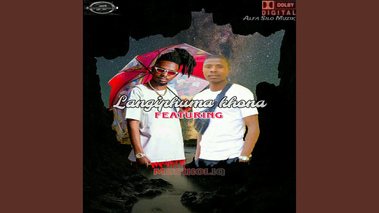 Lang'phuma KHONA (feat. Musiholiq) - YouTube