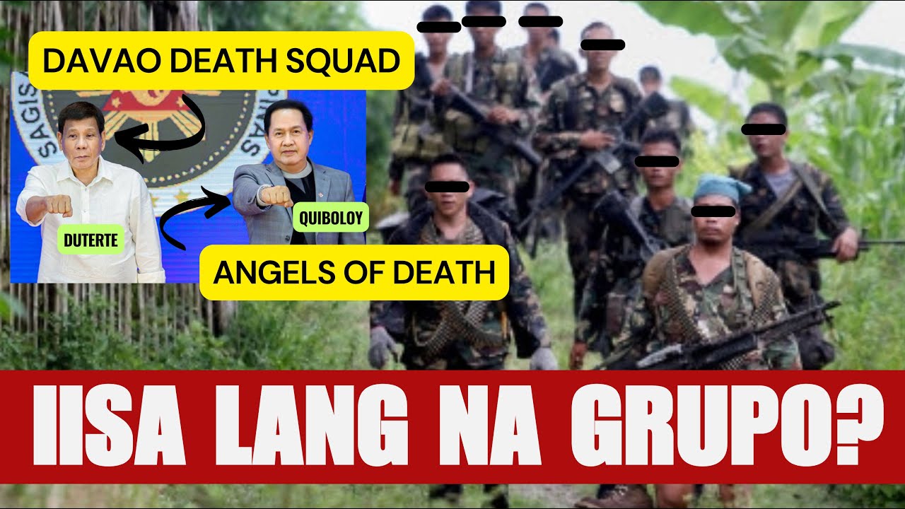 Duterte's Davao Death Squad at Angels of Death of Quiboloy ay iisang ...