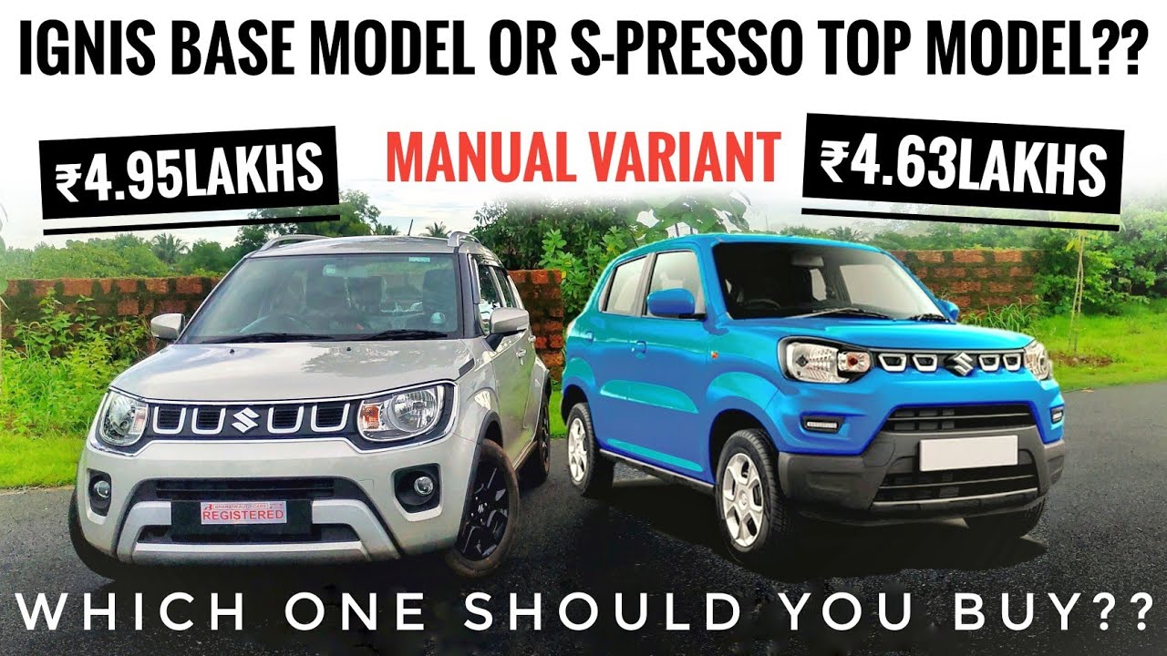 Maruti S-Presso vs Maruti Ignis 2021 comparison | S-Presso vs Ignis ...