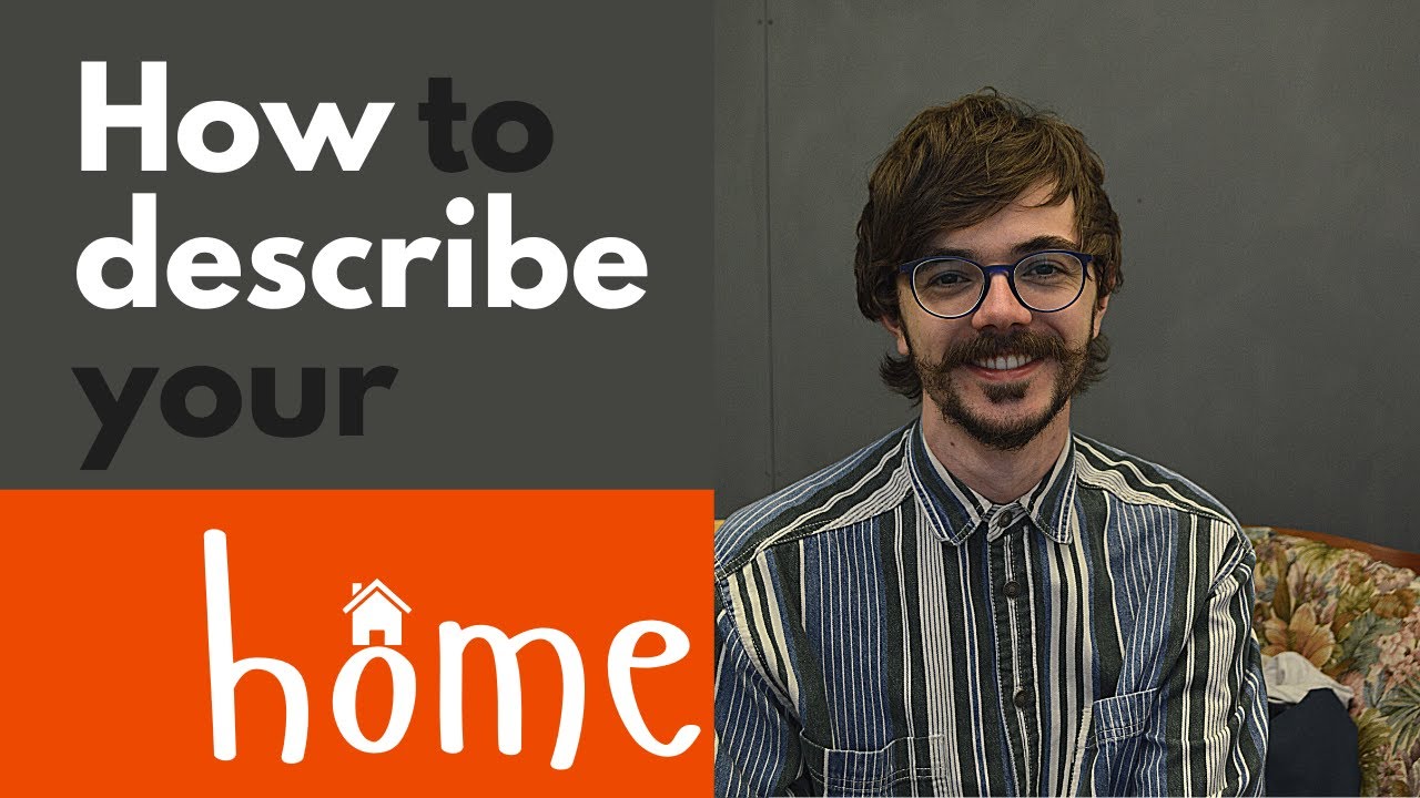 DESCRIBING YOUR HOME In English Vocabulary YouTube describing-your-home-in-english-vocabulary-youtube
