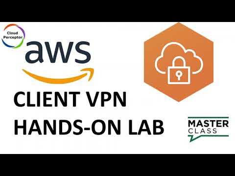 AWS Client VPN Endpoint Hands-on Lab | How to create a Client VPN Endpoint Step by Step - YouTube
