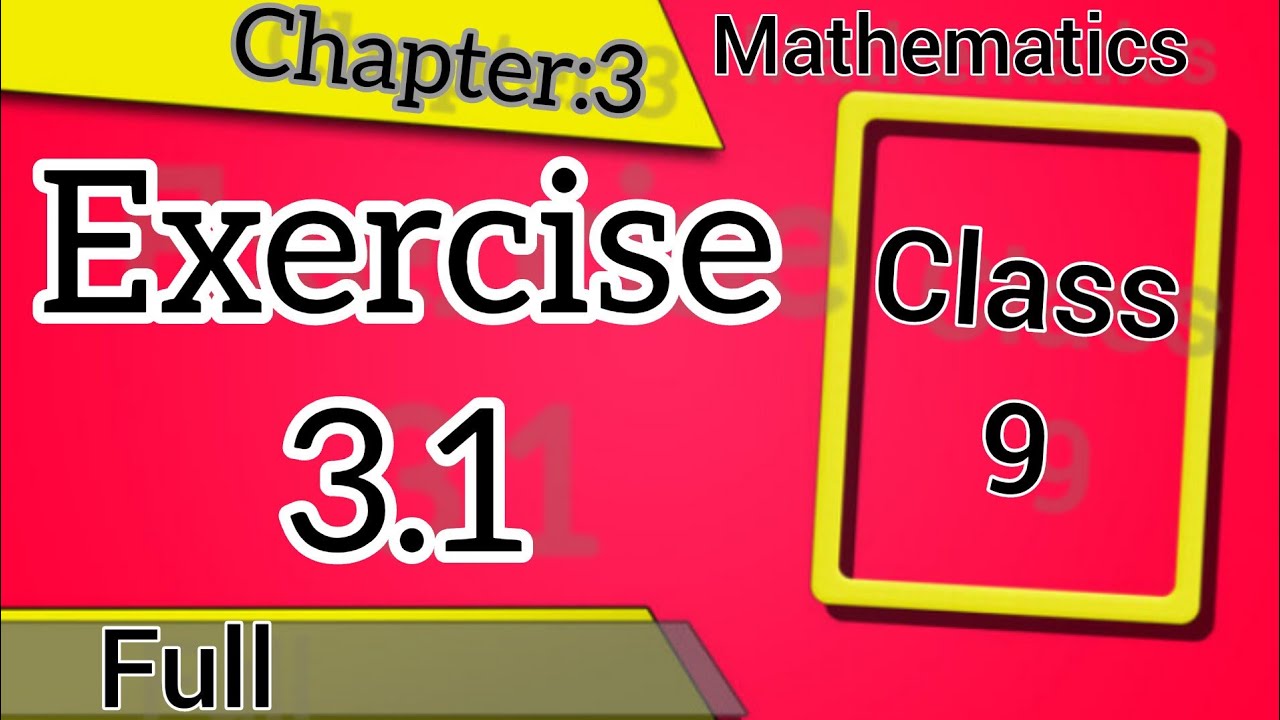 Math Class 9 Chapter 3 Exercise 3 1 Full study maths viralvideo math-class-9-chapter-3-exercise-3-1-full-study-maths-viralvideo