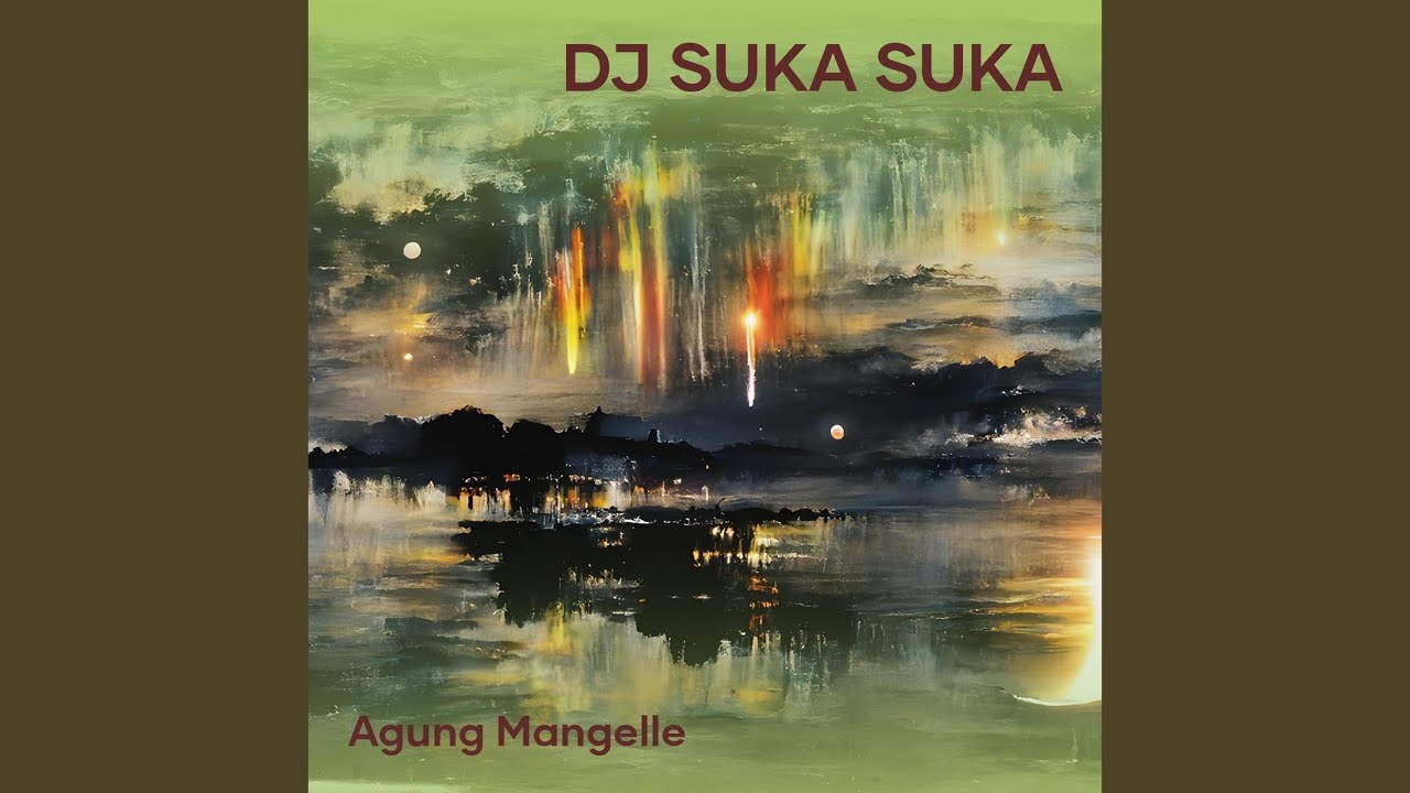 Dj Suka Suka - YouTube
