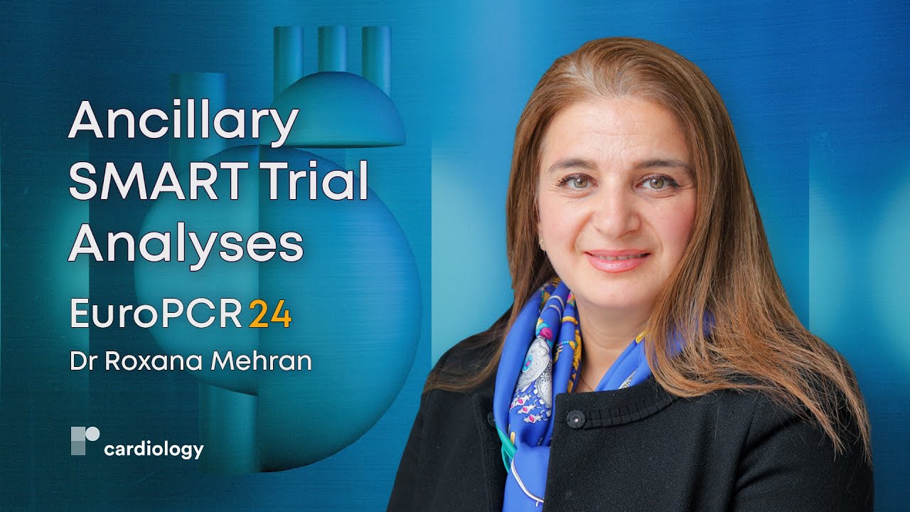 EuroPCR 24: Ancillary SMART Trial Analyses - YouTube