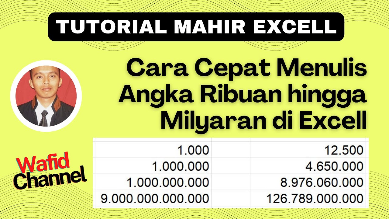 Cara Cepat Menulis Angka Ribuan hingga Milyaran di Excell - YouTube