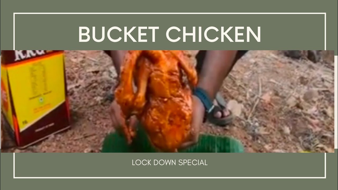 Bucket chicken - YouTube