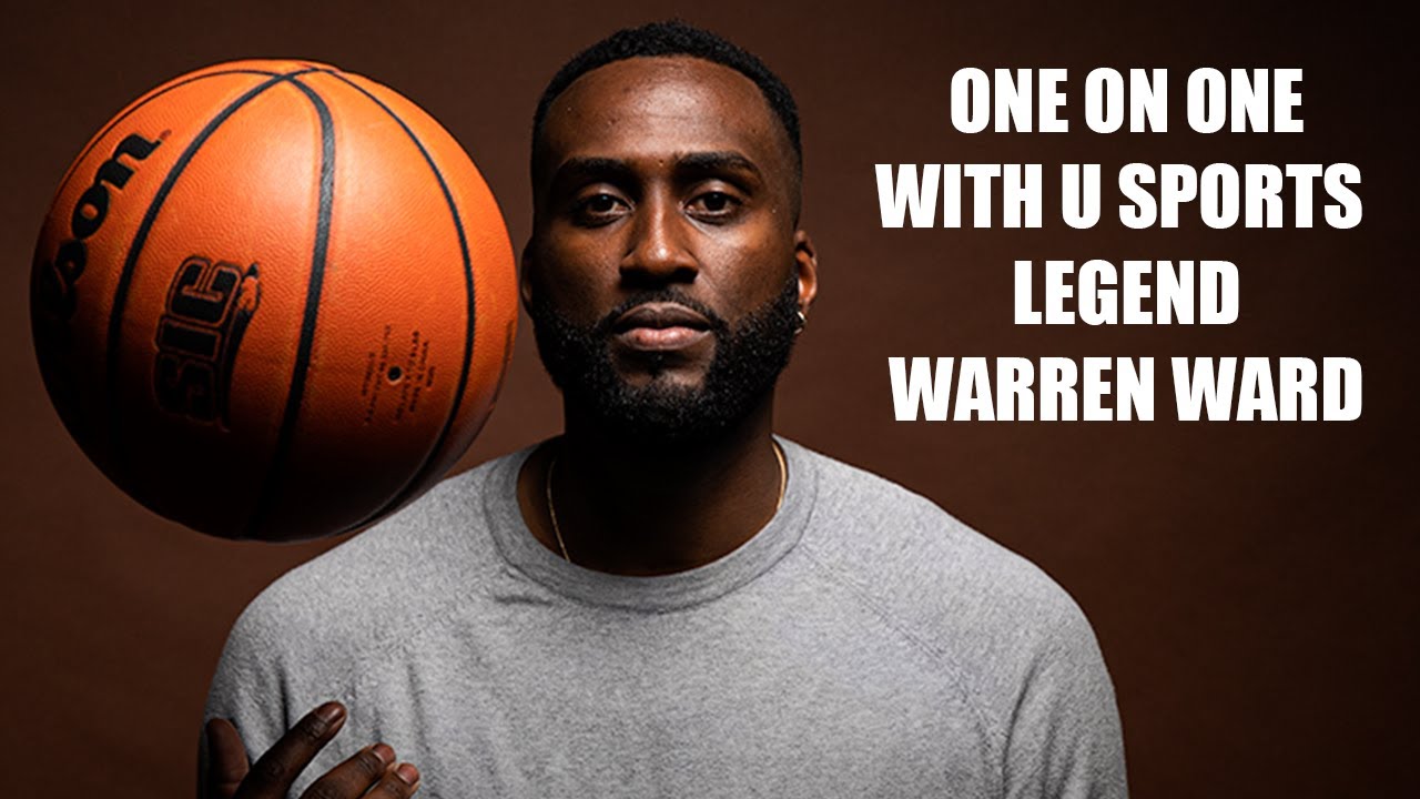 One on One With U Sports Legend and Raptors Analyst Warren Ward - YouTube